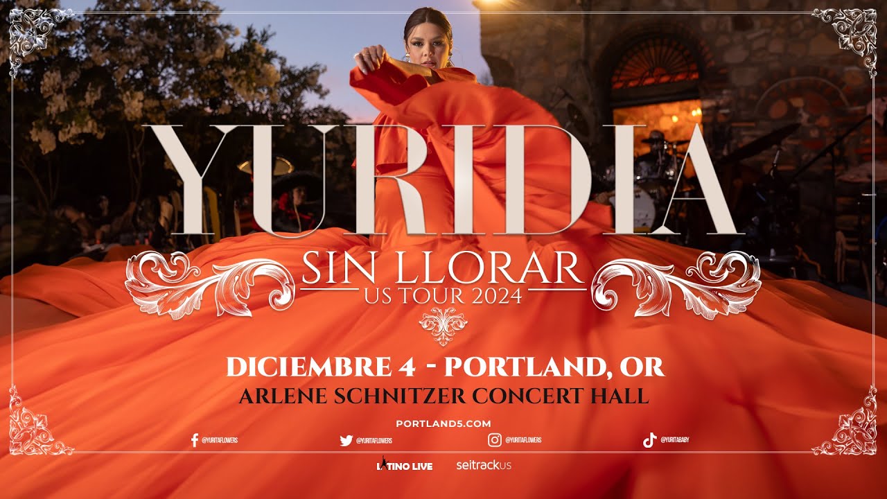 4 de Diciembre. YURIDIA. Sin LLorar USA Tour 2024. Arlene Schnitzer ...