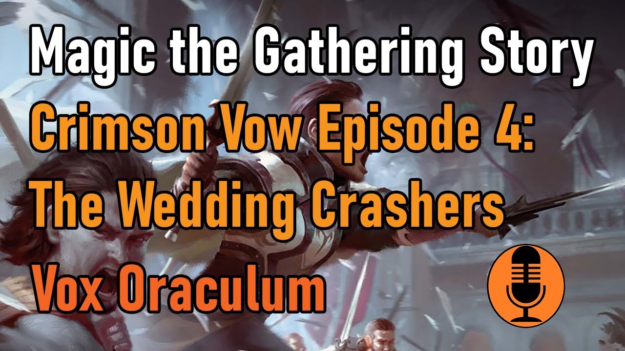 Magic the Gathering Story - Innistrad Crimson Vow Episode 4 - The ...