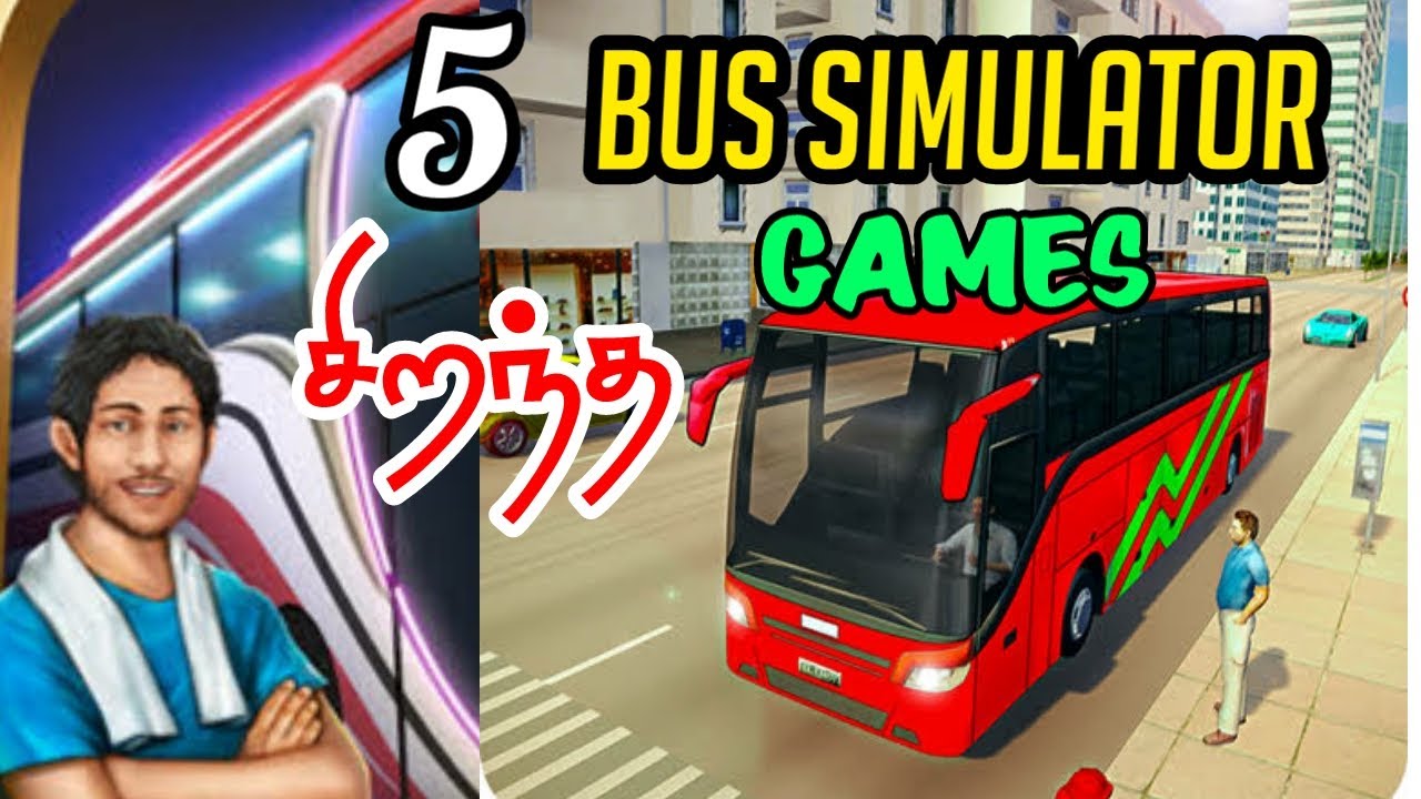 TOP 5 BUS SIMULATOR GAMES IN ANDROID TAMIL - YouTube