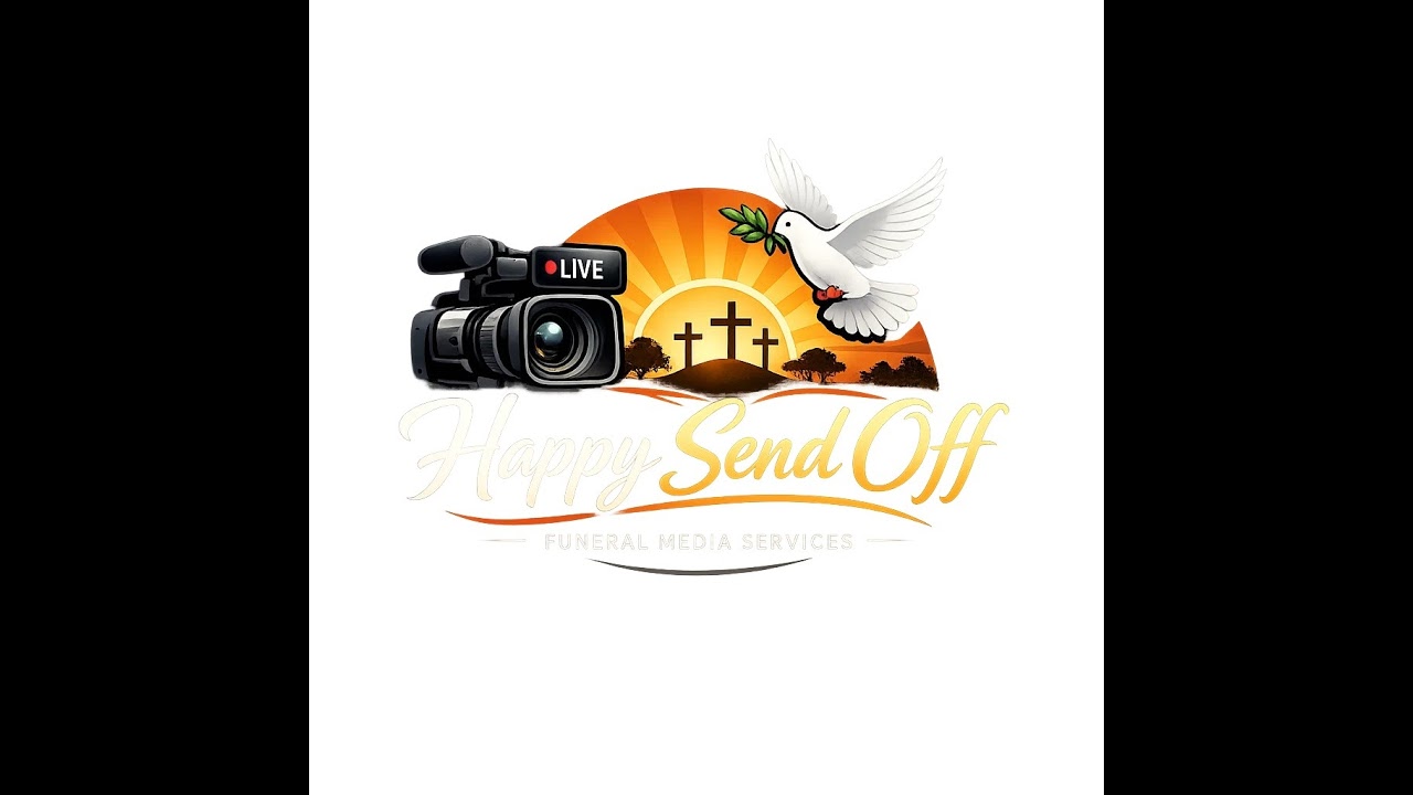 Happy Send Off - Funeral Media Services Live Stream - YouTube