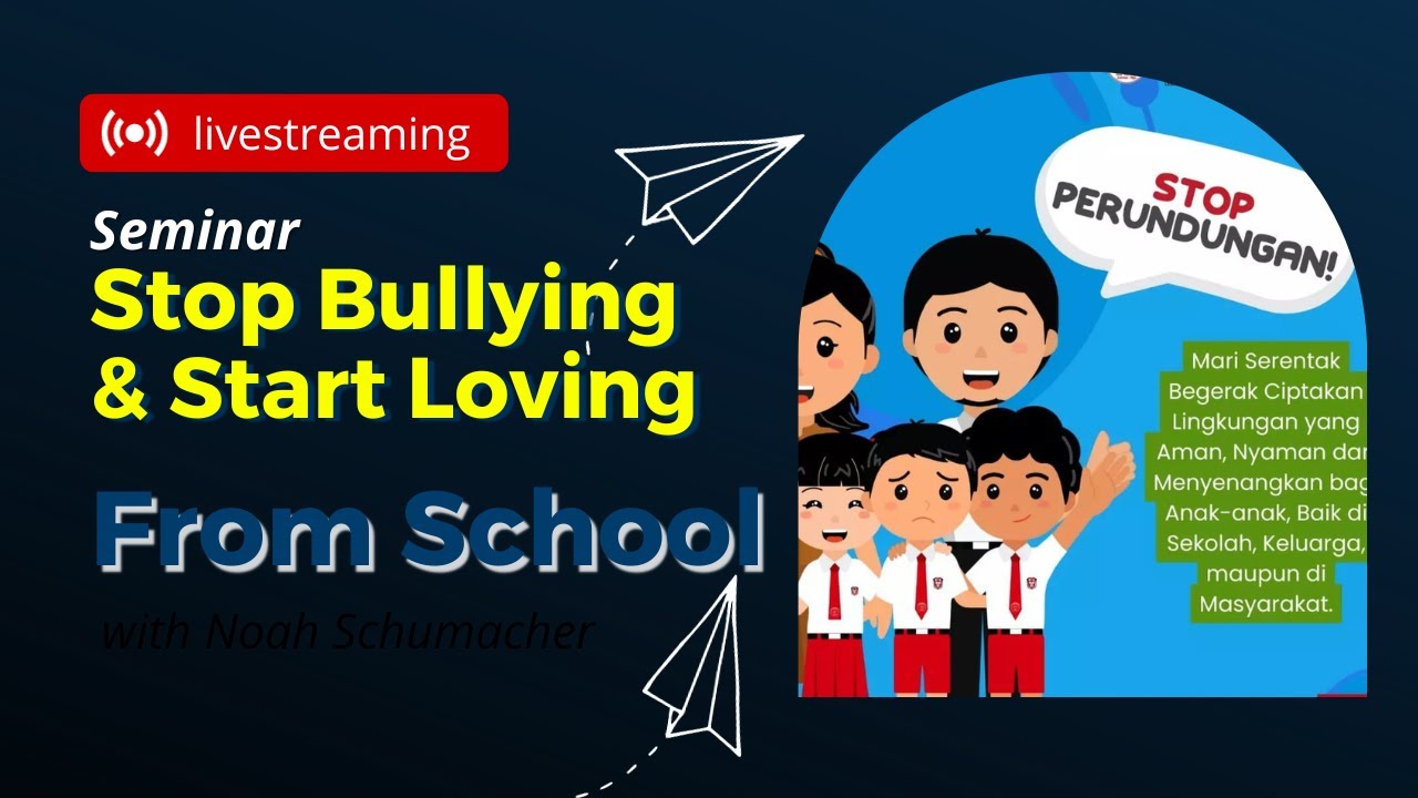 SEMINAR "STOP BULLYING & START LOVING" SMP NEGERI 3 JAKARTA - YouTube