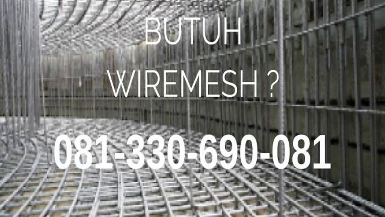 Distributor Wire Mesh Murah Surabaya, 081 330 690 081 - YouTube
