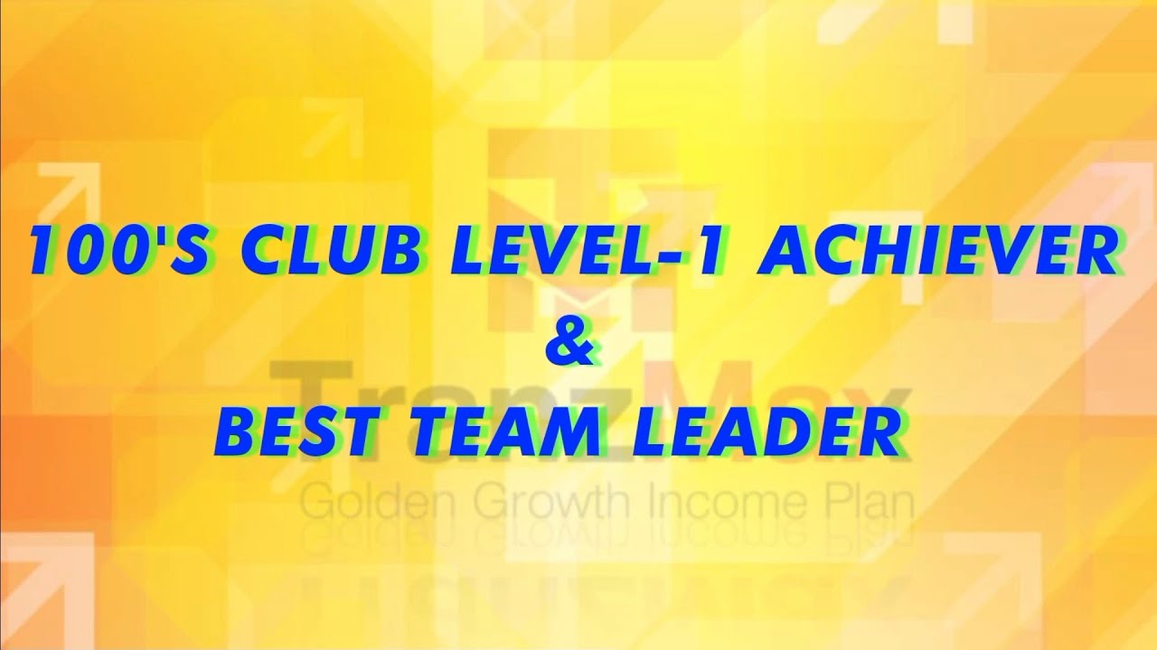 TRANZINDIA T. NAGAR BRANCH || 100'S CLUB LEVEL-1 ACHIEVER & BEST TEAM ...