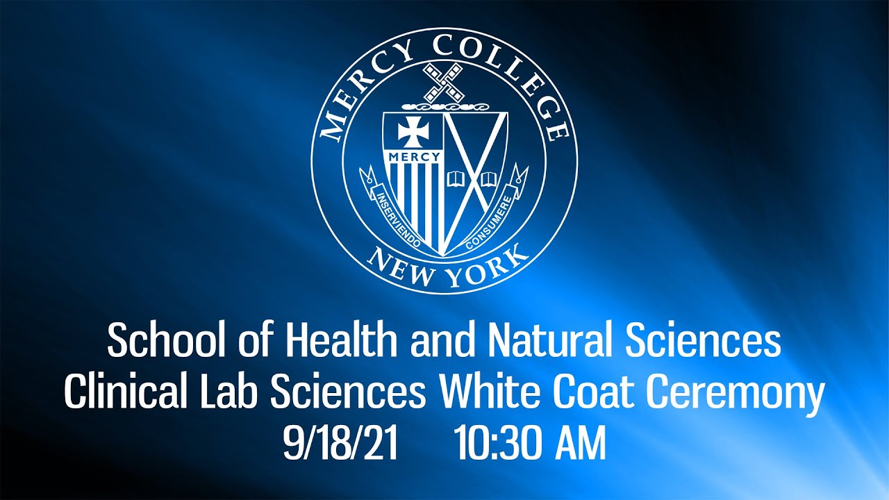 Mercy College School of Health and Natural Sciences Clinical Lab ...