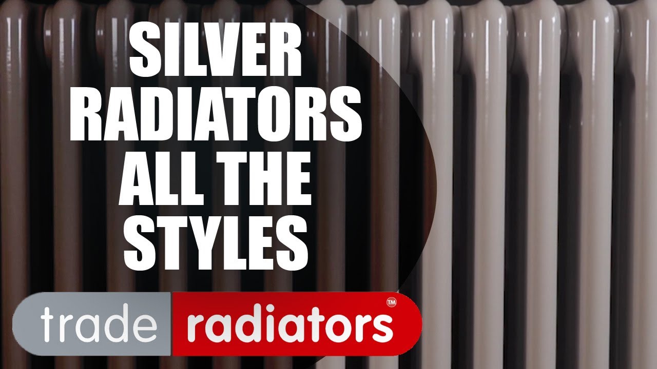 Silver Radiators - All the styles - Trade Radiators - YouTube