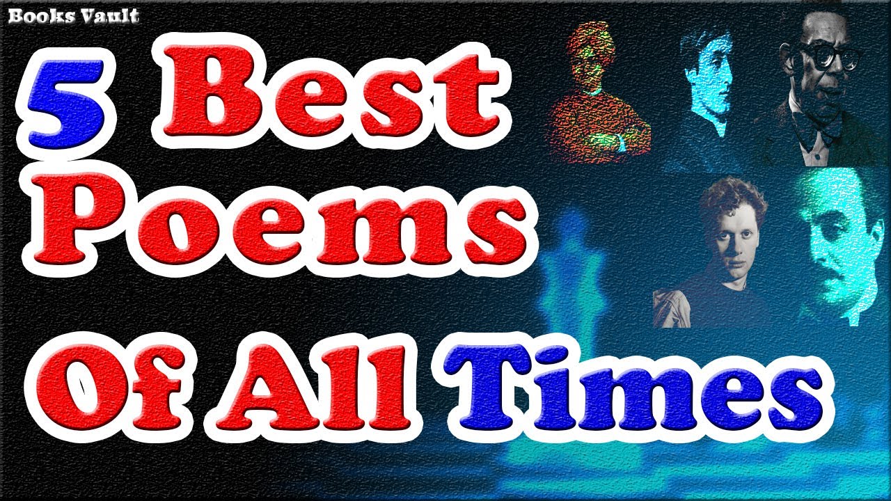 Best 5 Poems Of All Times - YouTube