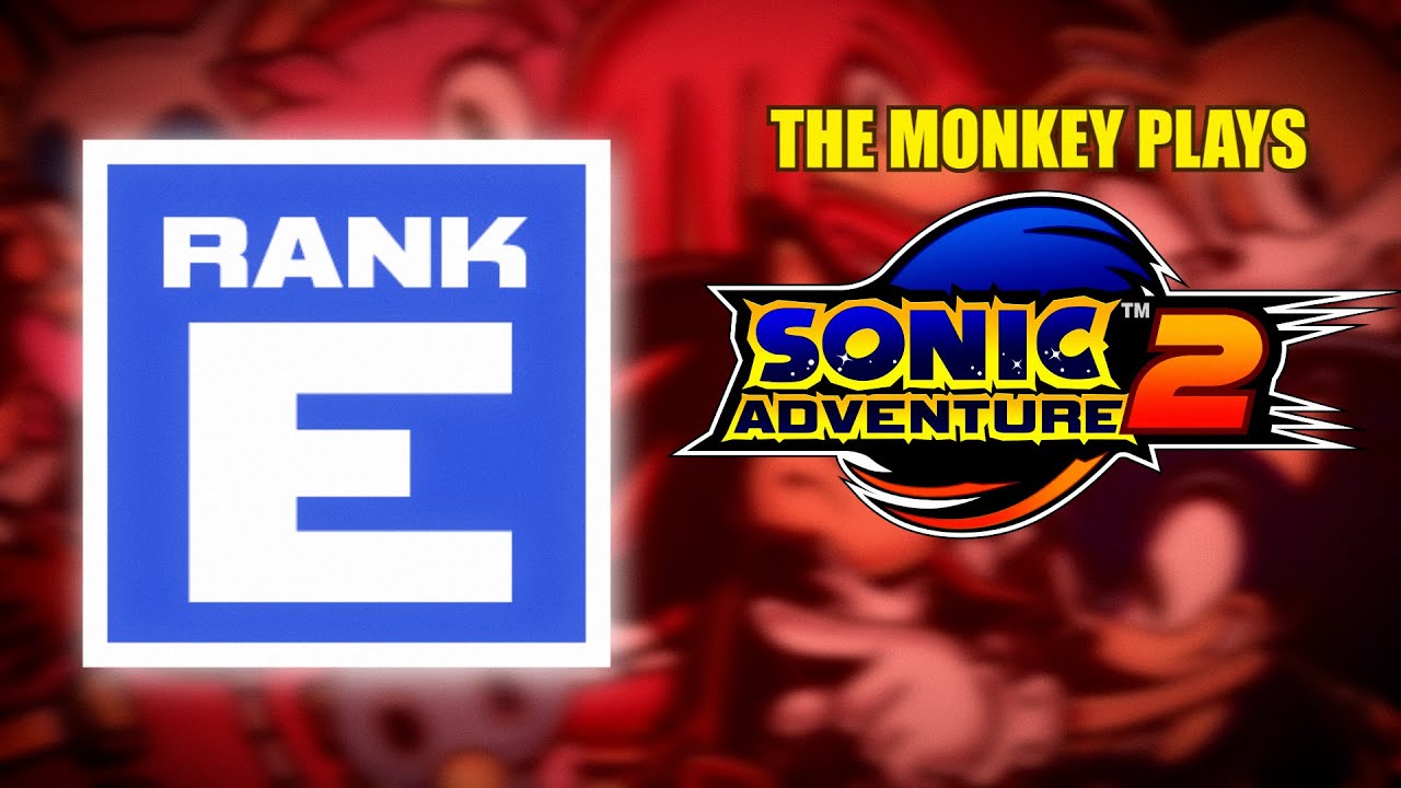 RORY GETS AN E - The Monkey Plays SONIC ADVENTURE 2 - YouTube
