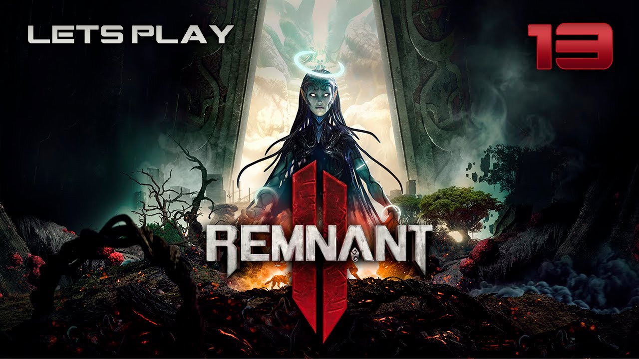Remnant 2 - Let's Play Part 13 : Ravager's Lair & Corrupted Ravager ...