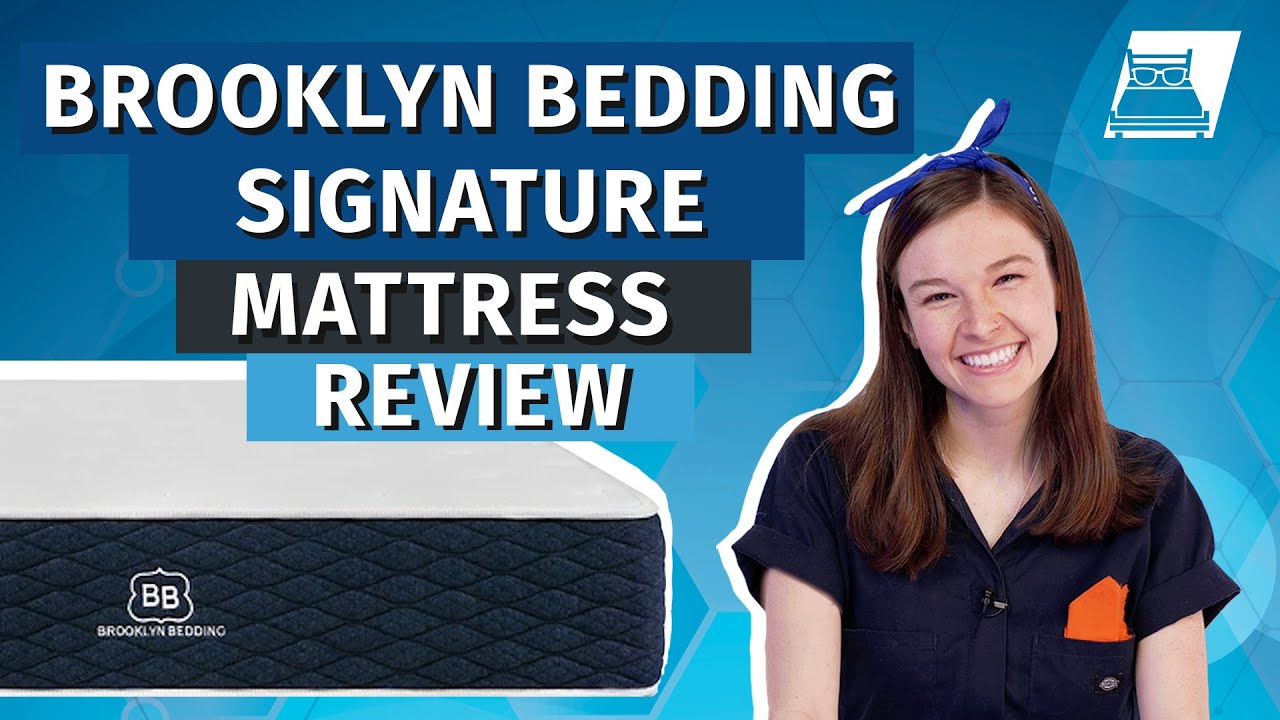 Brooklyn Bedding Signature Review - The Best Value Hybrid Mattress ...
