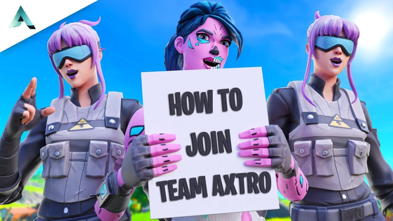 How to Join Axtro eSports | Join a Fortnite Clan | #FearAxtro - YouTube