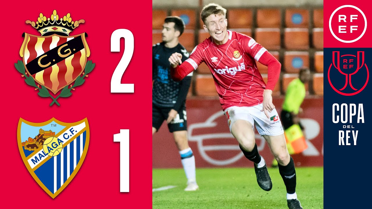 Resumen Copa del Rey | Gimnàstic de Tarragona 2-1 Málaga CF | Segunda ...