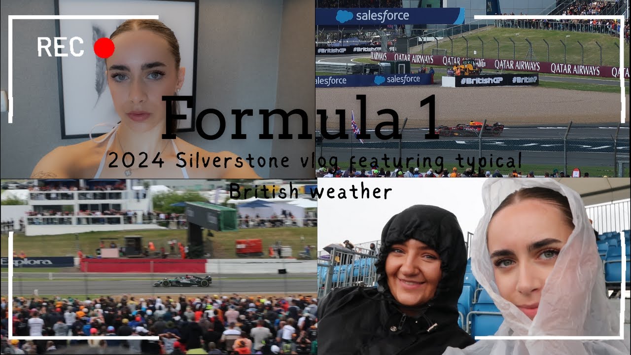 A very sophisticated Silverstone F1 vlog - YouTube