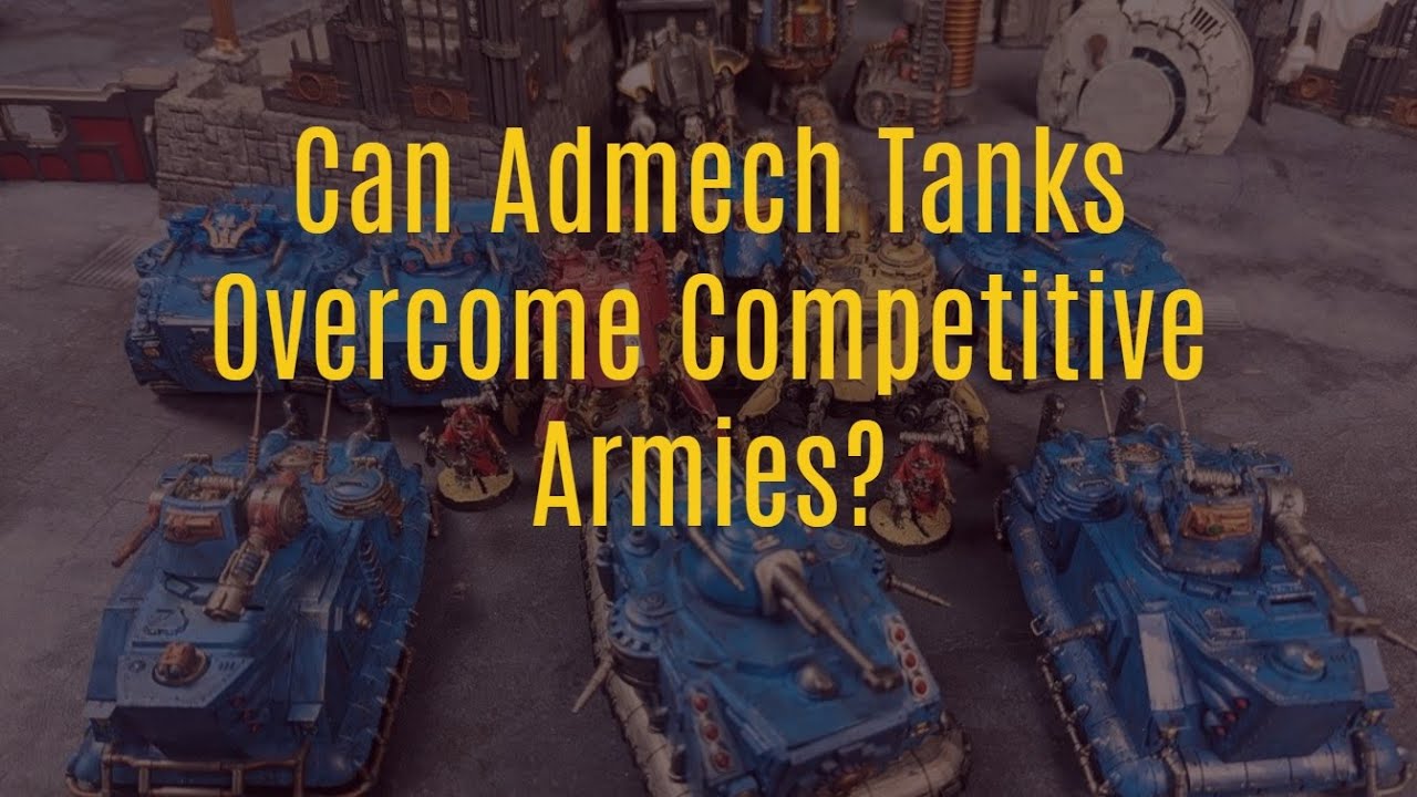 The unexpected struggle of bringing Admech tanks to a 40K Tournament ...