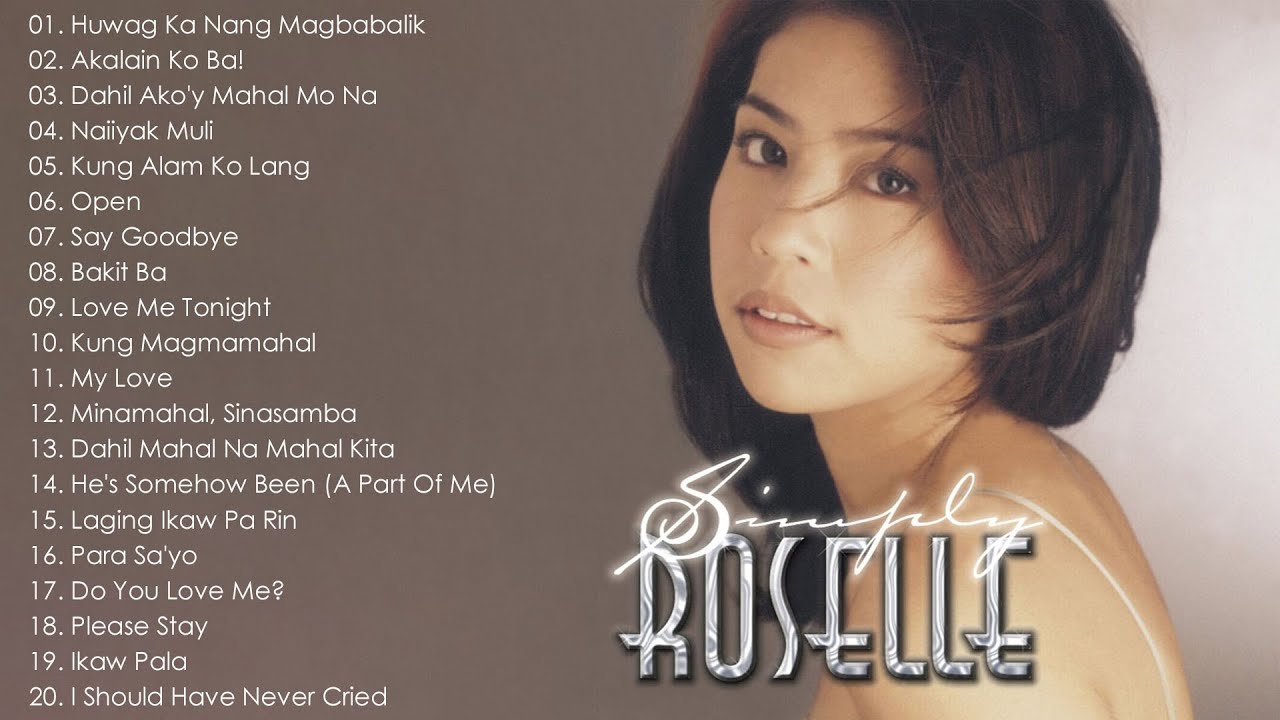 Roselle Nava Tagalog Love Songs - Roselle NavaBest Songs Nonstop ...
