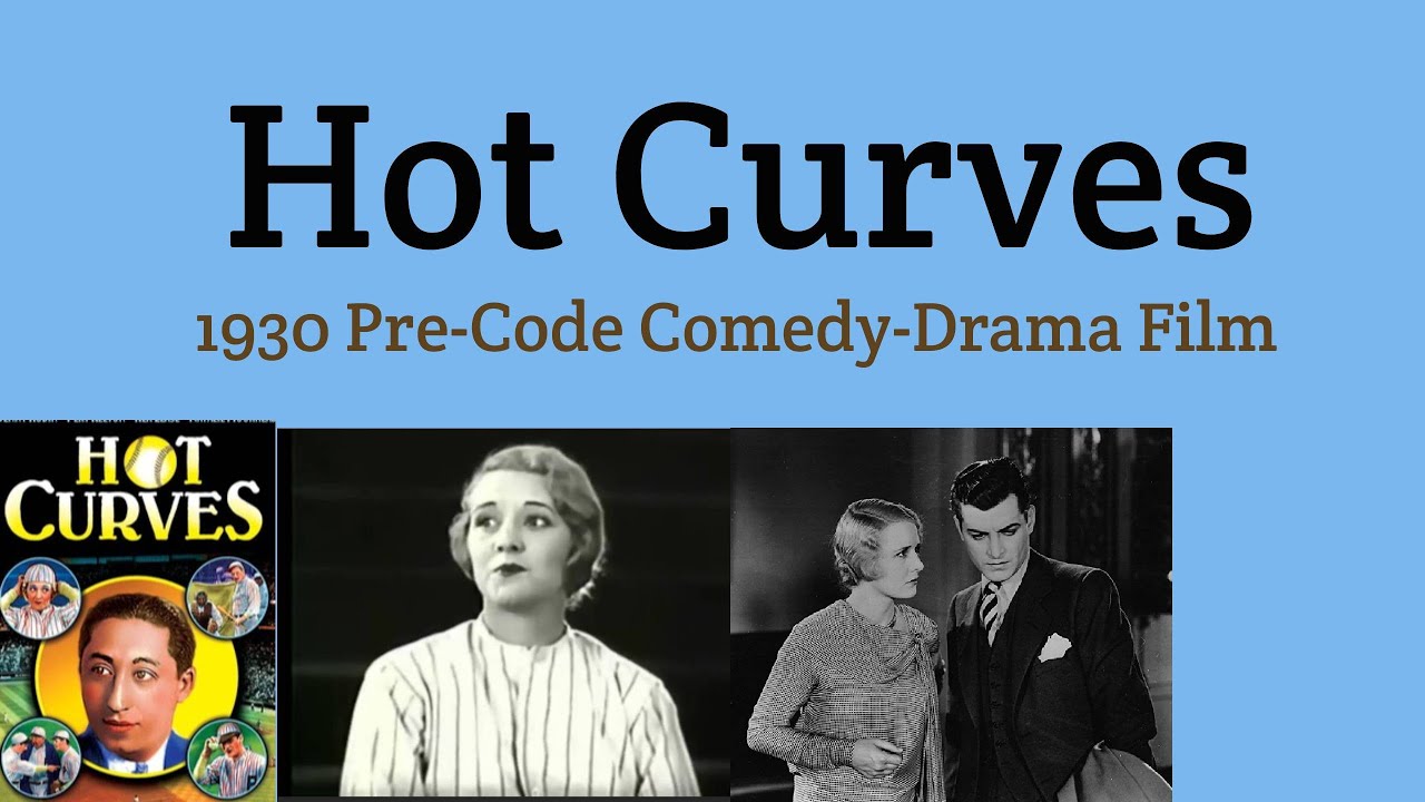 Hot Curves (1930 Pre-Code) Comedy Drama film - YouTube