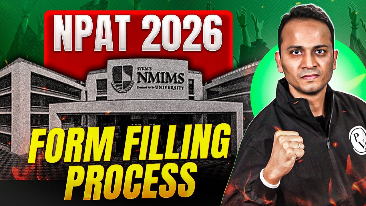 NPAT 2026 Form Filling Guide — Don’t Make These Mistakes! - YouTube