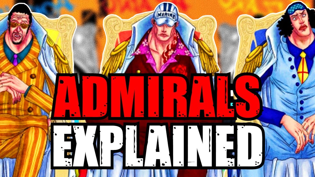 All of the Admirals Explained - YouTube
