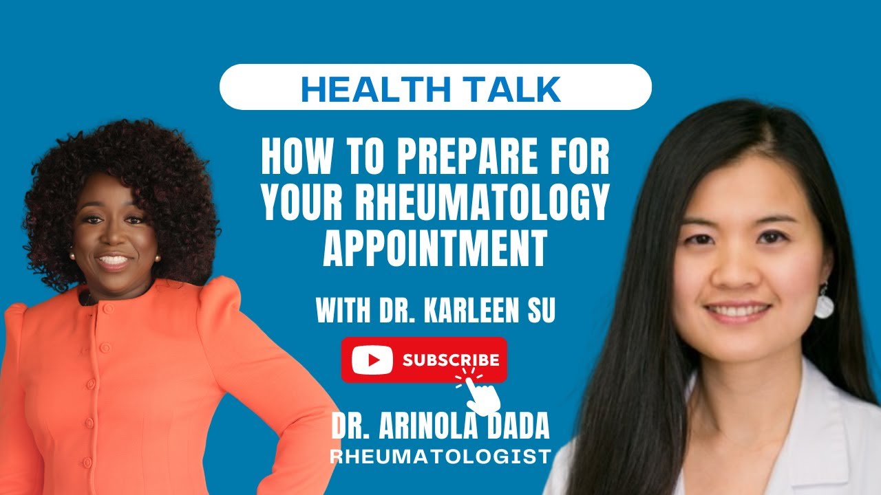 How To Prepare For Your Rheumatology Appointment With Dr. Karleen Su ...