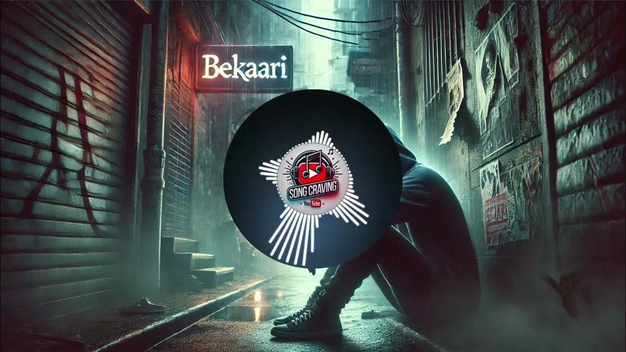 Bekaari | Official Rap Song | Song Craving - YouTube