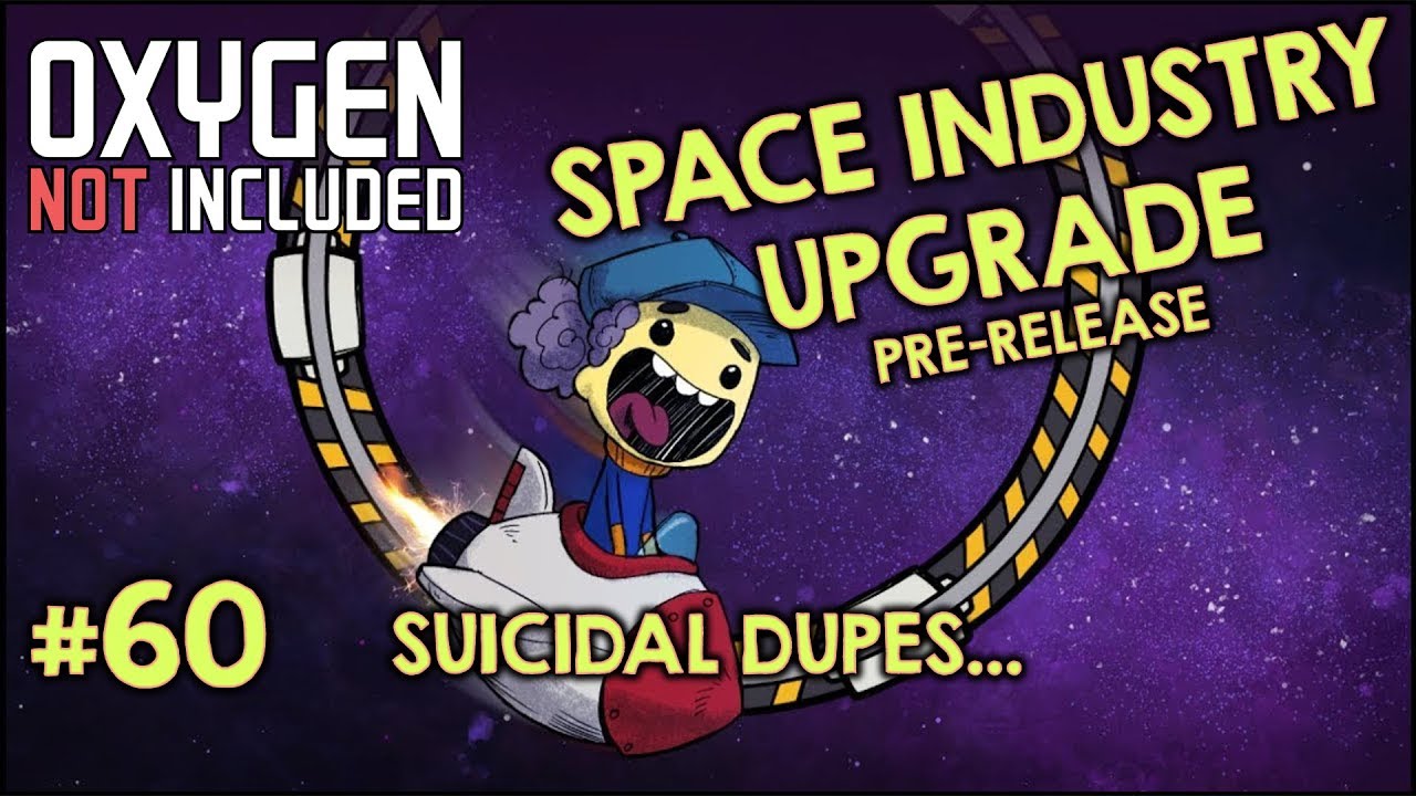 ONI SPACE INDUSTRY UPGRADE - PRE-RELEASE TINKERING #60 - YouTube