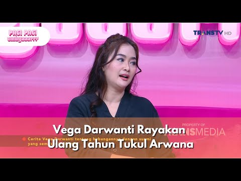 Vega Darwanti Rayakan Ulang Tahun Tukul Arwana - PAGI PAGI AMBYAR (23/10/25) P1