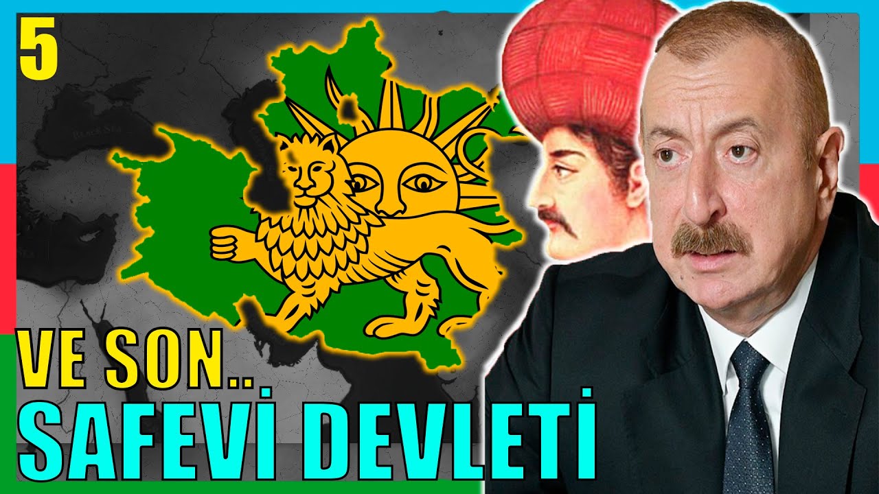 "SAFEVİ DEVLETİ KURULDU" - Age of History II Azerbaycan - Bölüm 5 ...