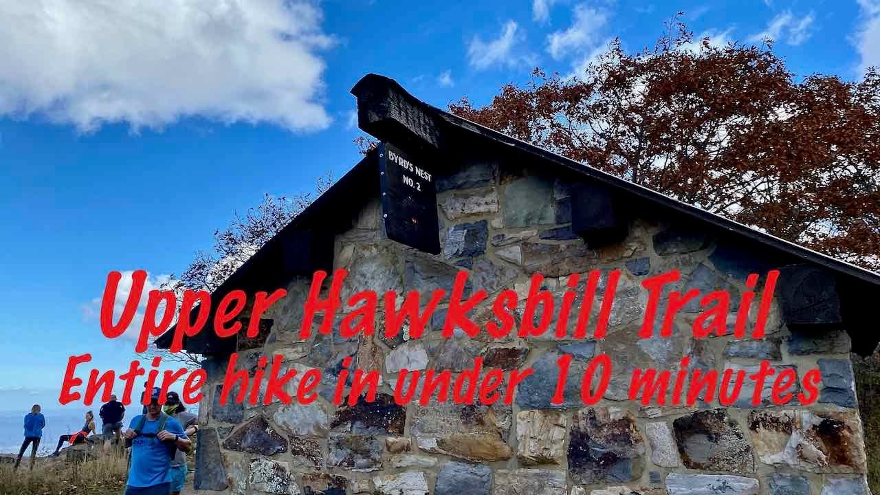 Upper Hawksbill Trail to Hawksbill Summit in under 10 minutes! - YouTube