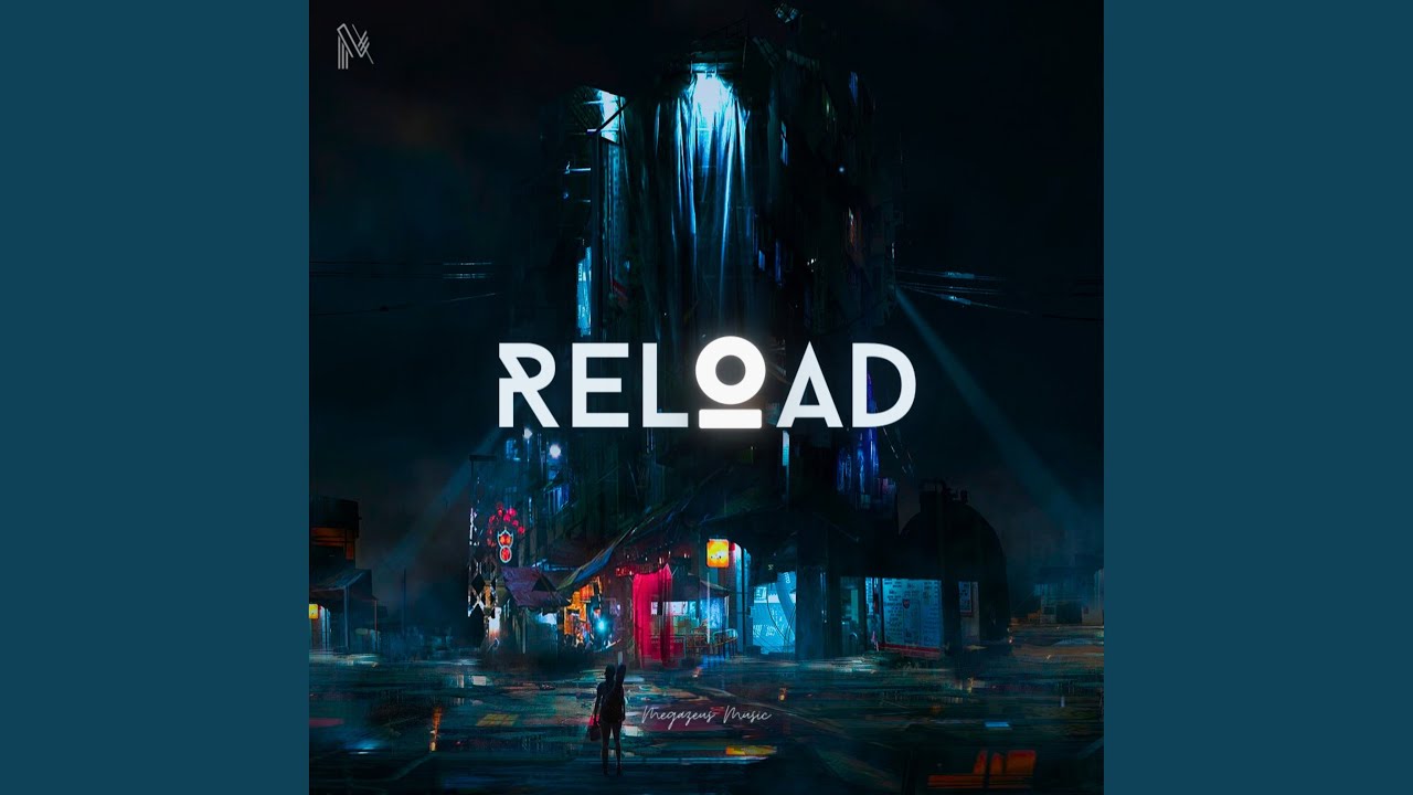 Reload - YouTube
