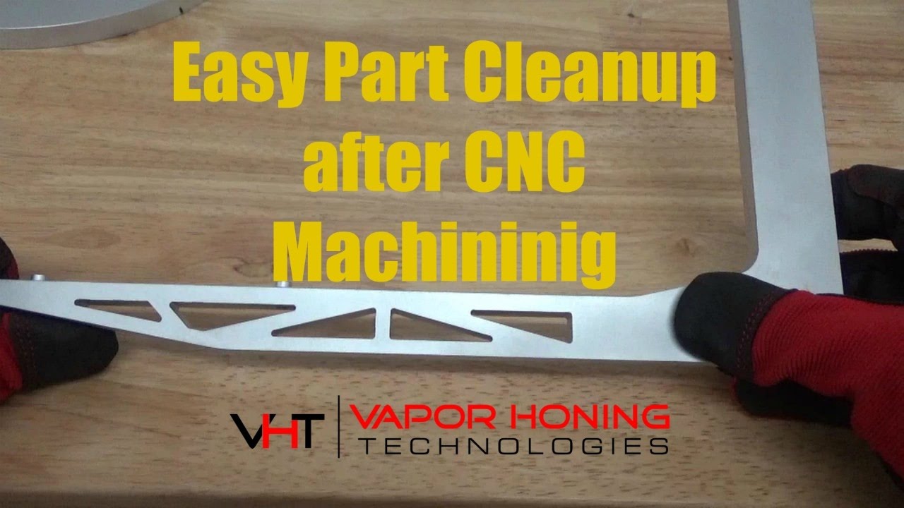 Easy Cleanup 6061 CNC Machined Parts- Vapor Honing Technologies - YouTube