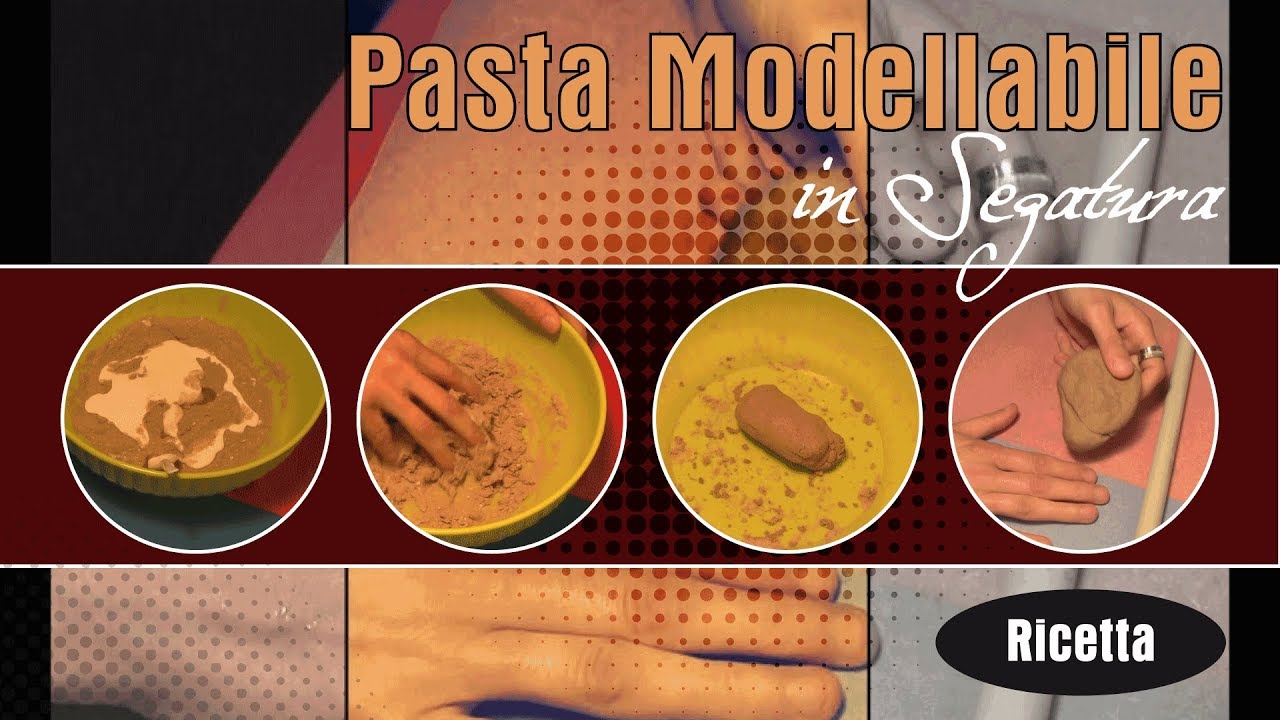 Pasta Modellabile in Segatura | Ricetta - YouTube