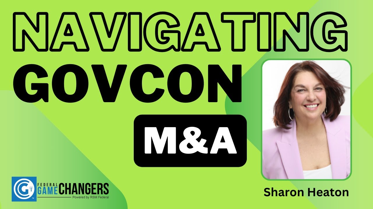 Ep 314: Navigating the GovCon M&A Landscape - YouTube
