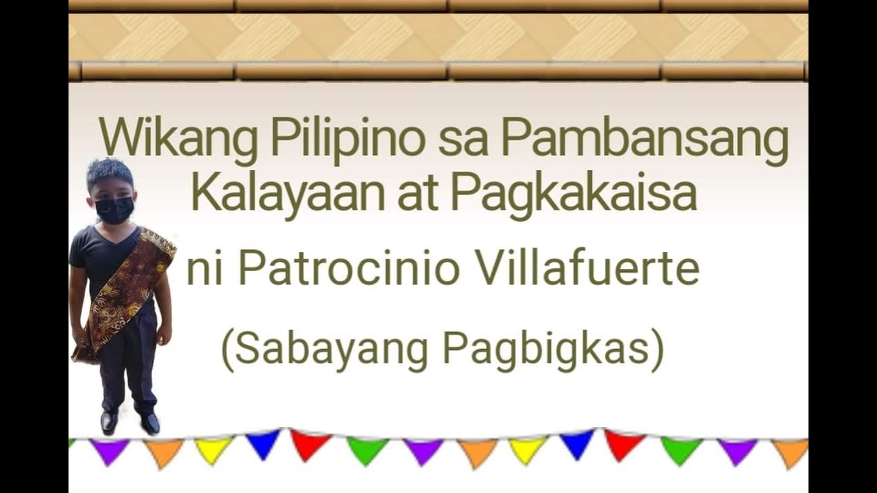 Wikang Pilipino sa Pambansang Kalayaan at Pagkakaisa ni Patrocino ...
