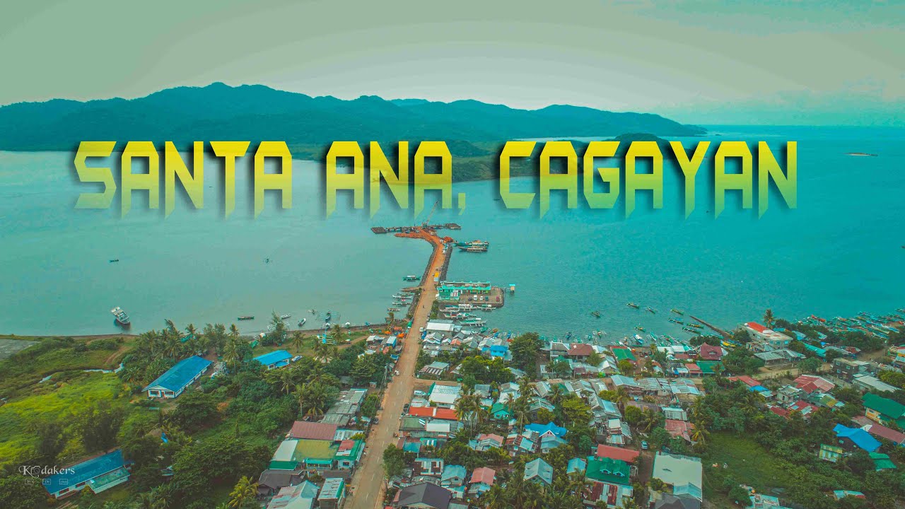 Santa Ana Cagayan - YouTube