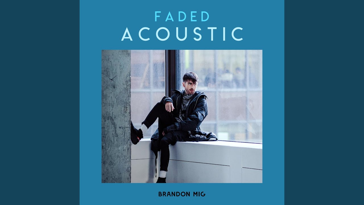 Faded Acoustic Version YouTube Music faded-acoustic-version-youtube-music