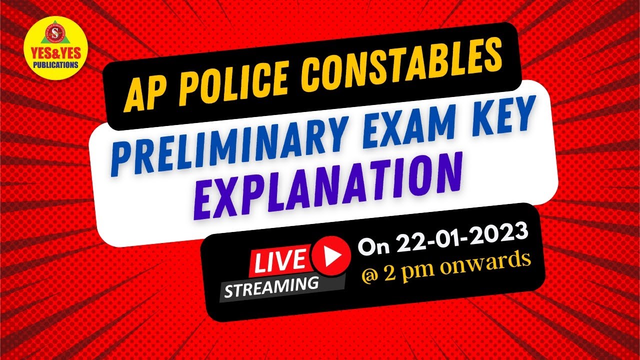 AP POLICE CONSTABLES -2023 _ PRELIMINARY EXAM KEY & EXPLANATION🔴LIVE on ...