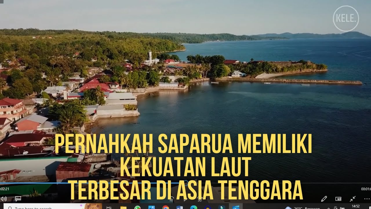 Fakta Pulau Saparua Maluku pernah memiliki kekuatan laut terbesar se ...