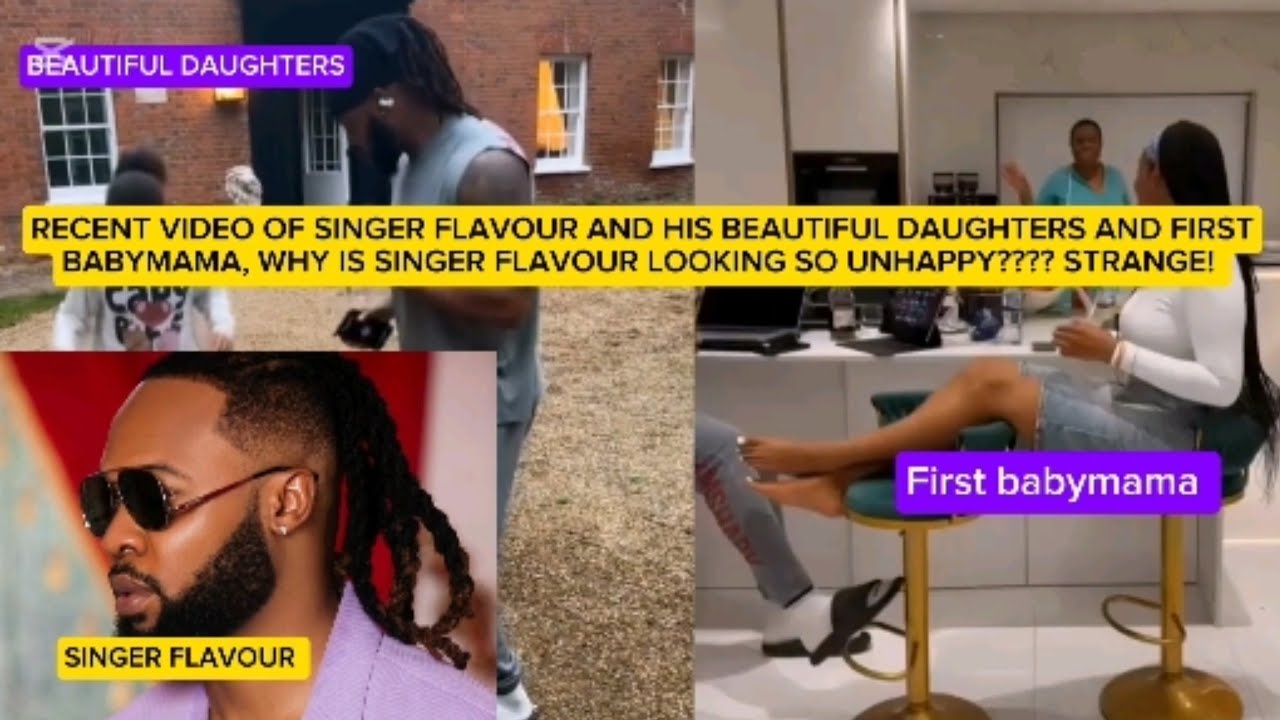 RECENT VIDEO OF SINGER FLAVOUR AND HIS FIRST BABYMAMA AND DAUGHTERS ...