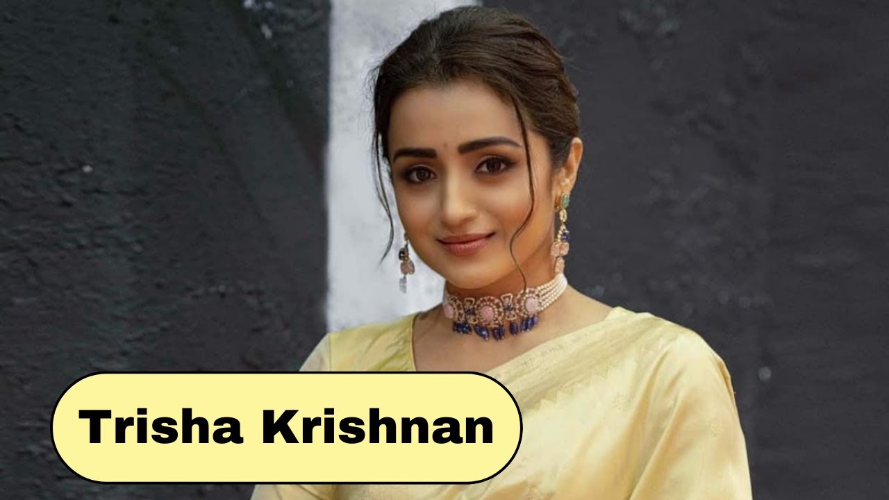 Trisha Krishnan Biography, Age, Weight, Relationships - YouTube