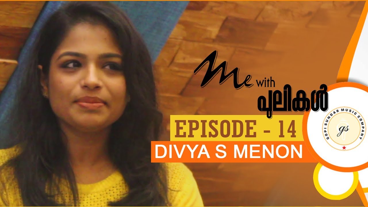 Me With Pulikal | Divya S Menon | Episode 14 - YouTube