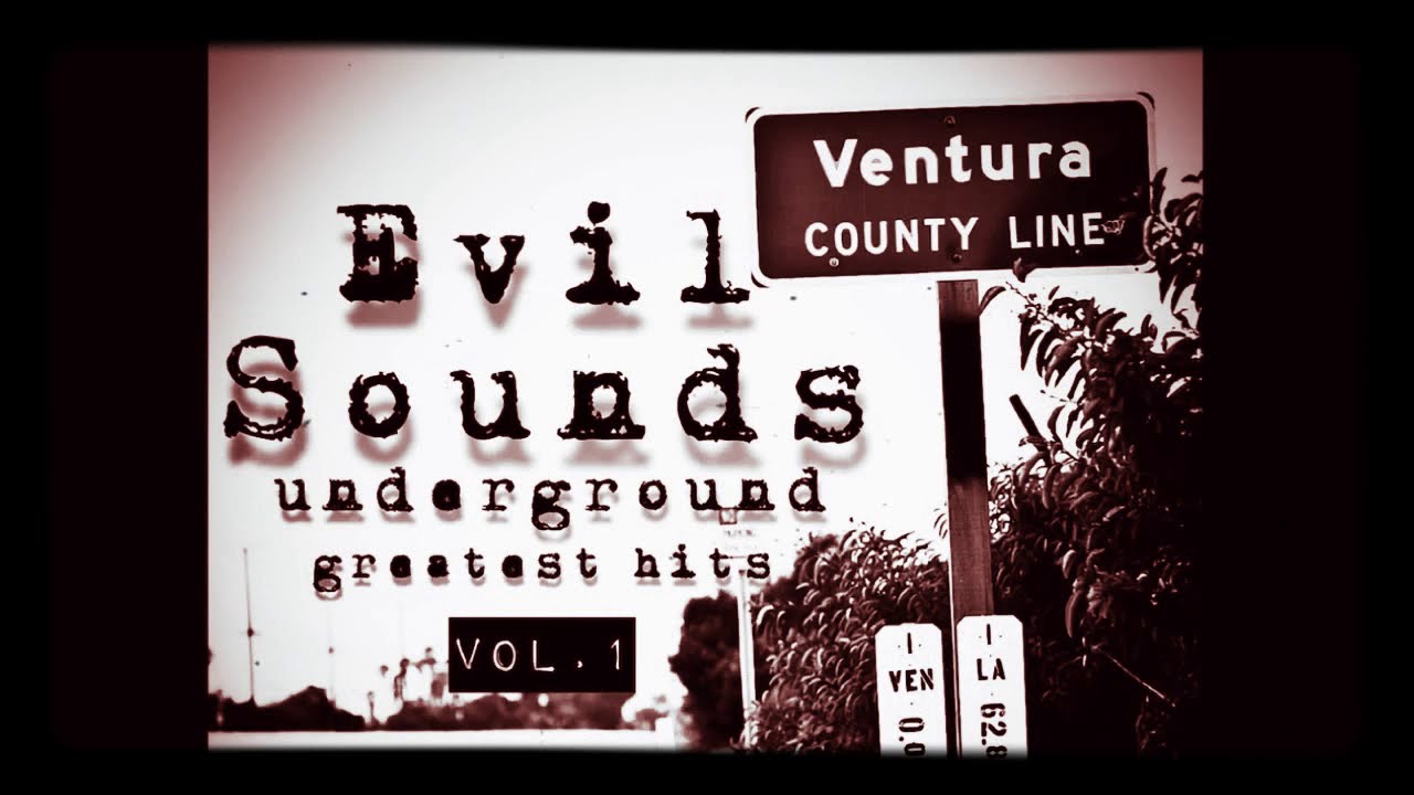 *OXNARD CA* EVIL SOUNDS VOL1 *UNDERGROUND GREATEST HITS *BIG POKES ...