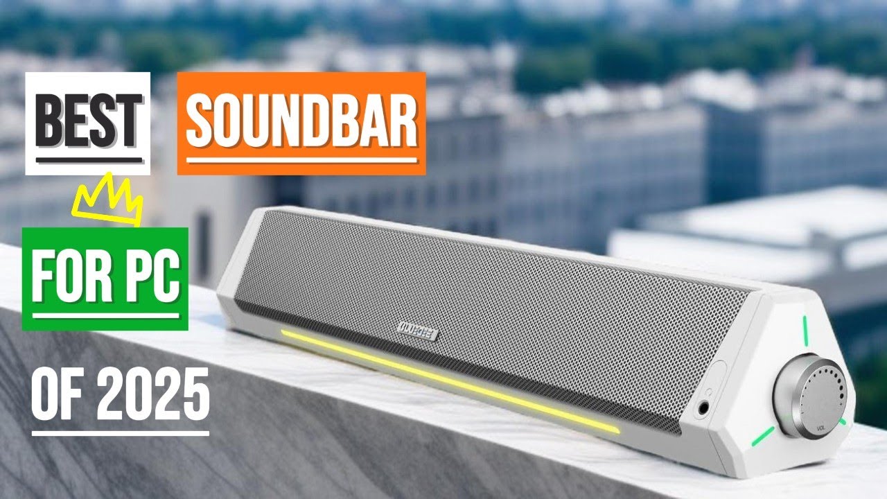 Best Soundbar For PC 2025: Top 7 Computer Audio Solutions Ranked ...