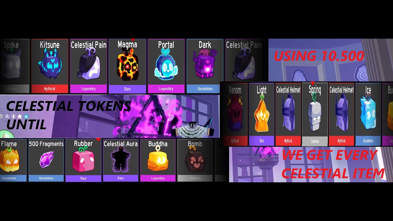 BLOX FRUIT / USING 10.500 CELESTIAL TOKENS UNTIL WE GET EVERY CELESTIAL ...