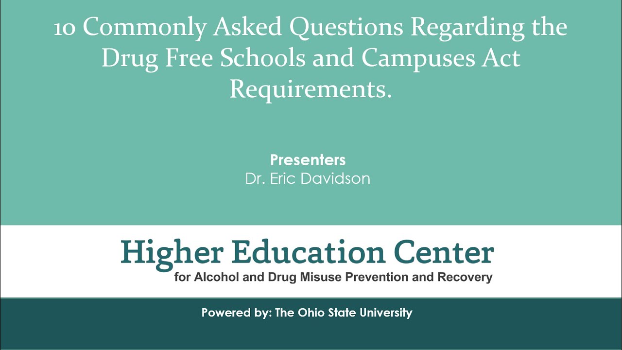 10 Commonly Asked Questions Regarding the Drug Free Schools and ...