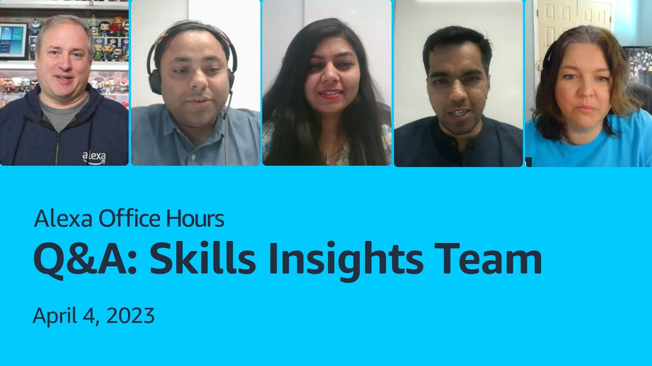 Alexa Developer Office Hours feat. Skills Insights Team - YouTube