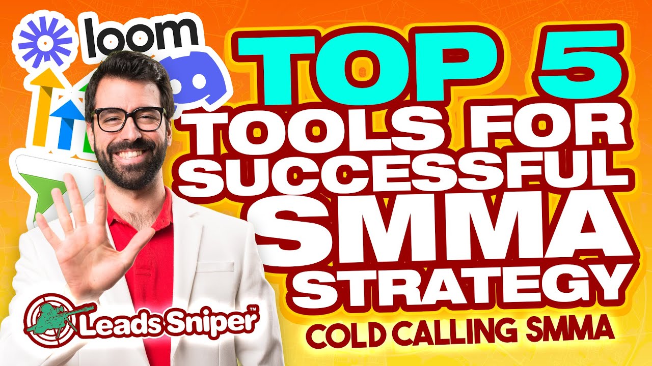 Top 5 Tools for successful SMMA strategy | Cold calling smma - YouTube
