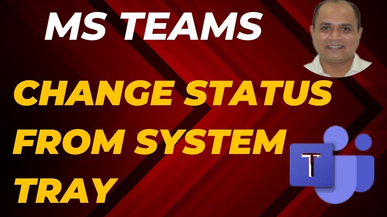 Change Your Microsoft Teams Status from the System Tray – Super Fast ...
