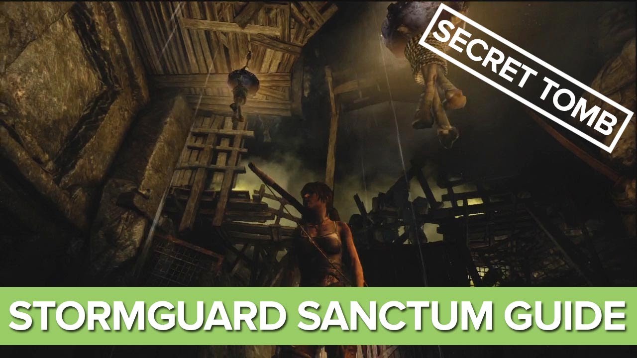 Tomb Raider Secret Tomb Guide, Location - Summit Forest, Stormguard ...