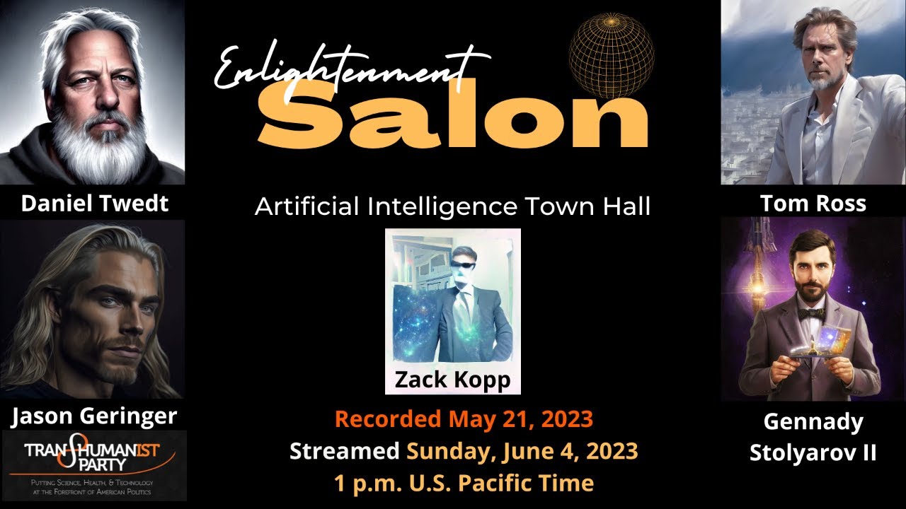 Artificial Intelligence Town Hall with Zack Kopp and U.S. Transhumanist ...