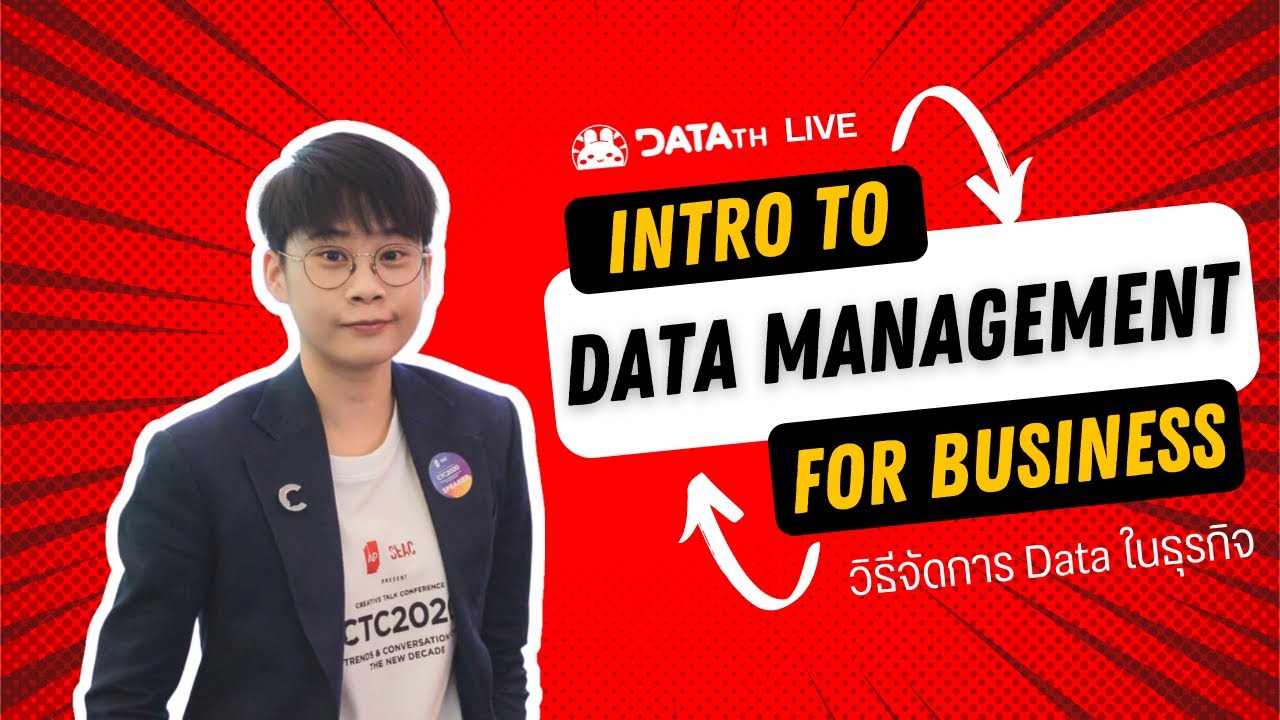 DataTH Live: Intro to Data Management for Business - YouTube