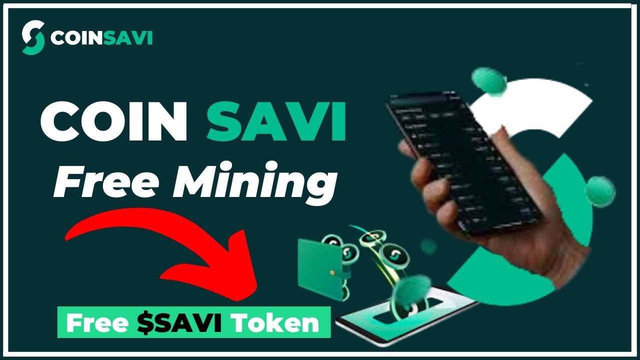 CoinSavi Mining APP || How To Mine SAVI Coin On CoinSavi App #CoinSavi ...